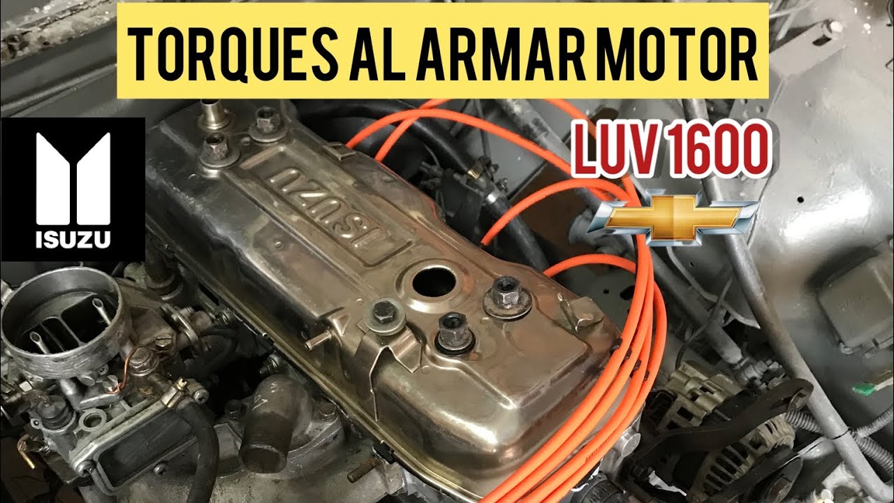 Torques del Motor - LUV 1600 G161Z Chevrolet-Isuzu - YouTube