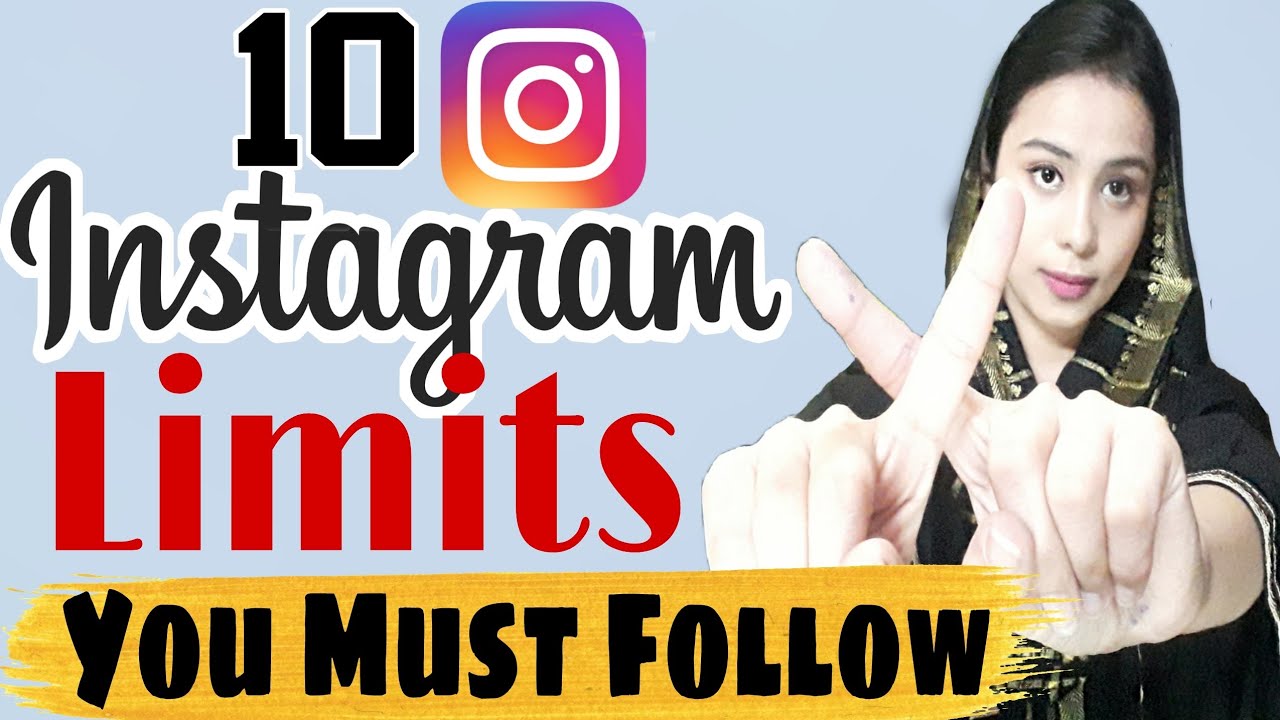 10 Instagram Limits You Must Follow | All Instagram Limits | Limits ...