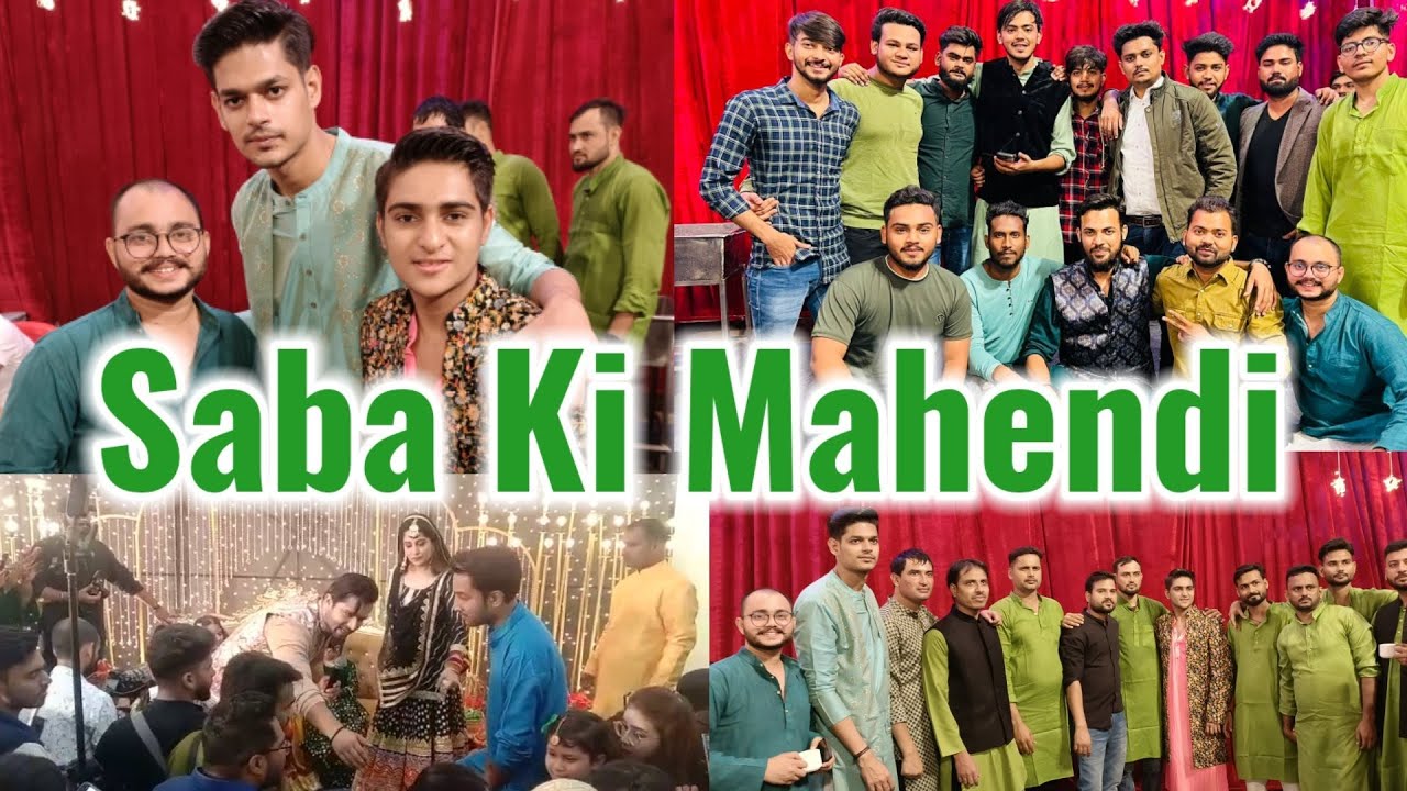 Saba Ibrahim Ki Mahendi | Saba Ibrahim |Saba Ka Jahan |Maudaha Vlog # ...