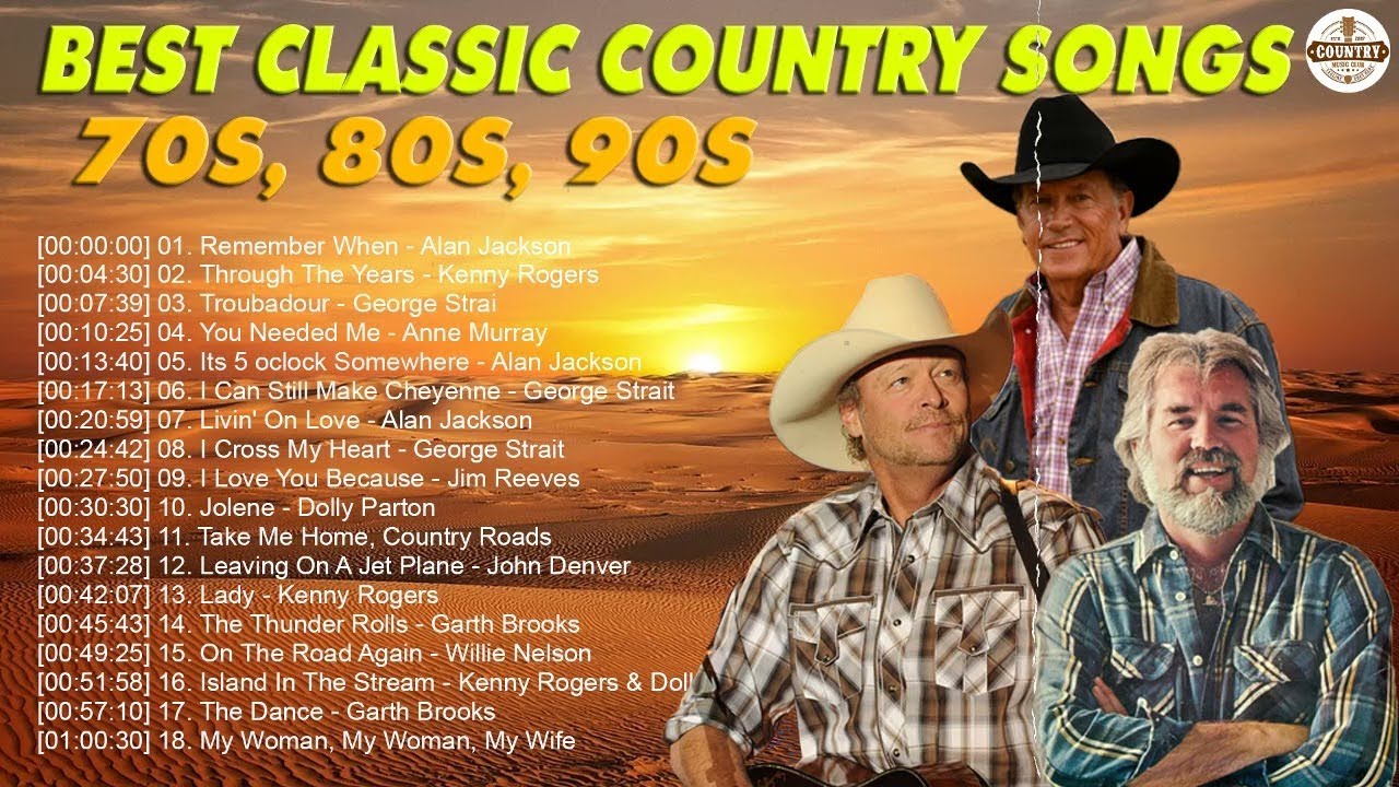 Greatest Hits Classic Country Songs Of All Time 🤠 The Best Of Old ...