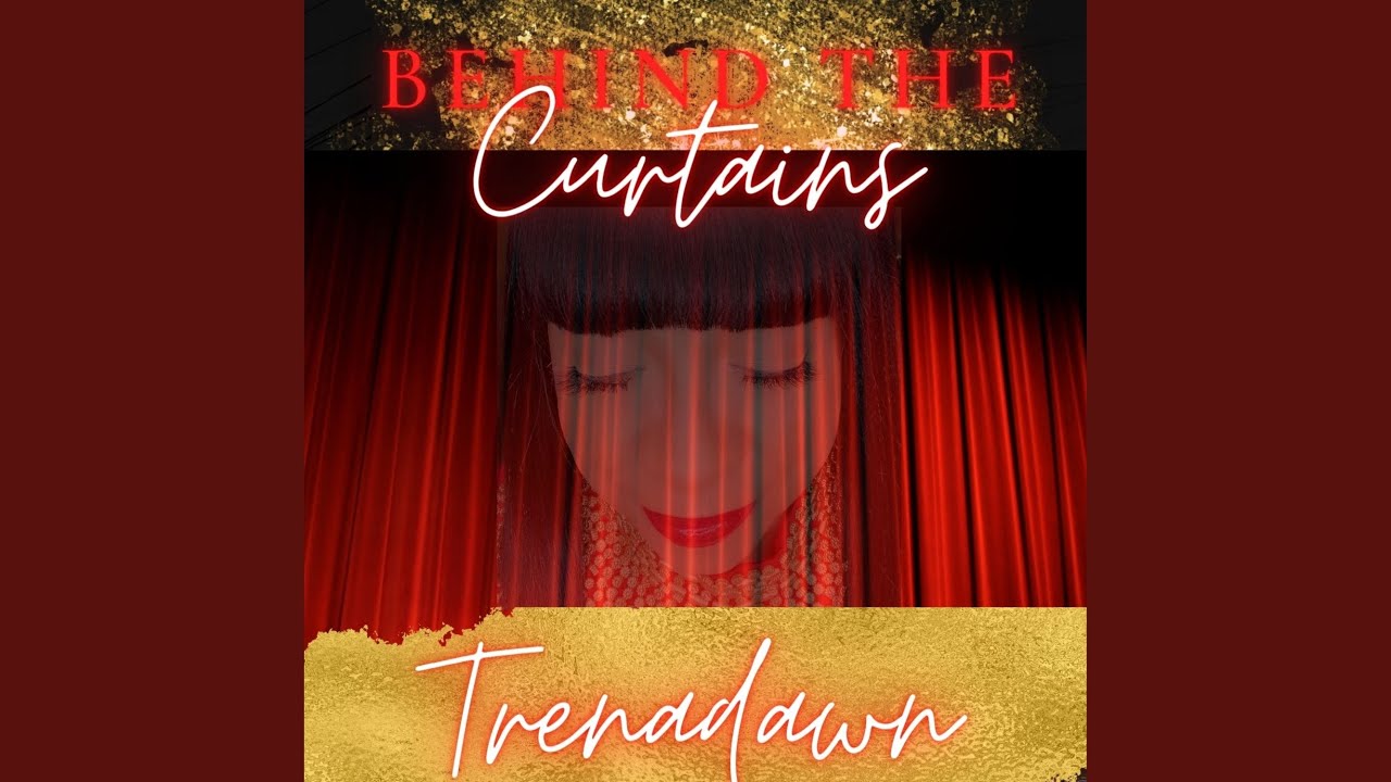 Behind The Curtains - YouTube