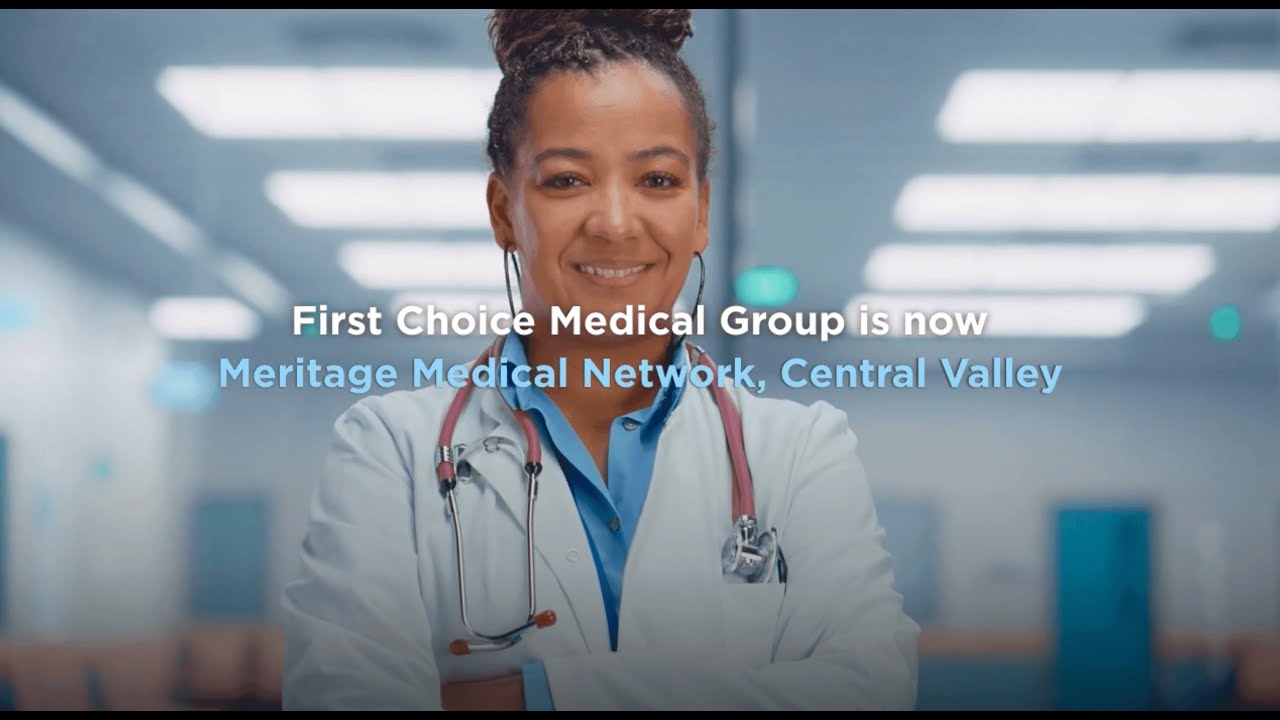Physicians Now Serving Central Valley | Meritage Medical Network - YouTube