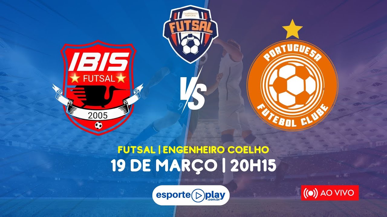 IBIS X PORTUGUESA - FUTSAL DE ENGENHEIRO COELHO 2024 - YouTube