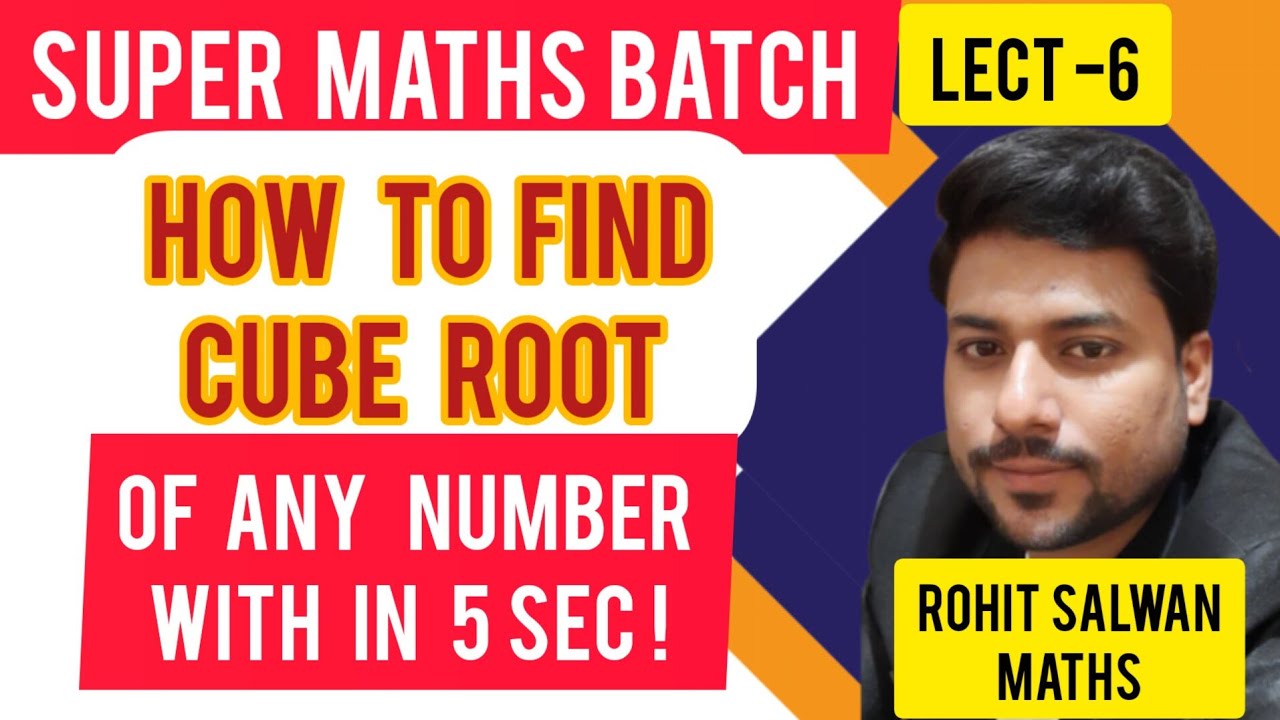 How To Find Cube Root Of Any Number Cube Vedic Tricks Rohit Salwan how-to-find-cube-root-of-any-number-cube-vedic-tricks-rohit-salwan