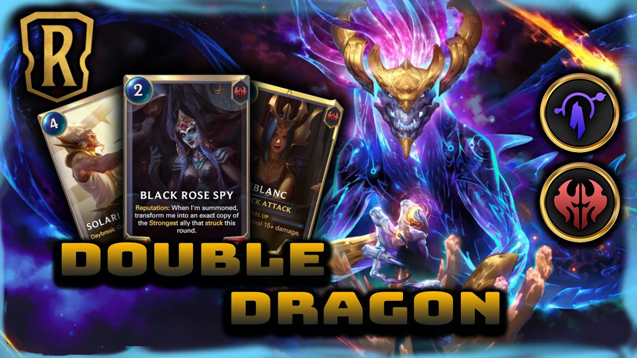 Double Dragon | Aurelion Sol & Black Rose Spy Deck | Patch 2.6 ...