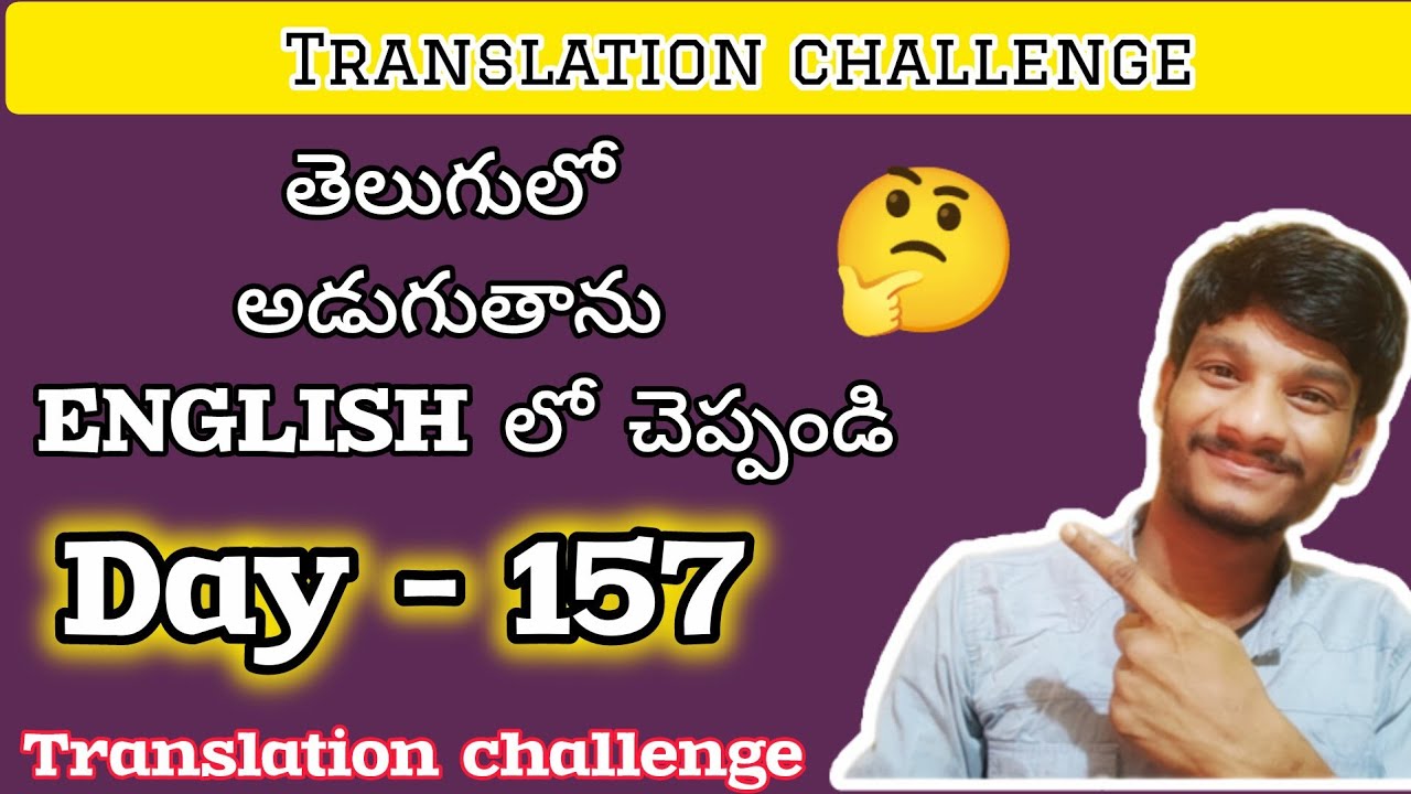 Day - 157 || Translation challenge 👌 🔥 || For beginner's || english ...