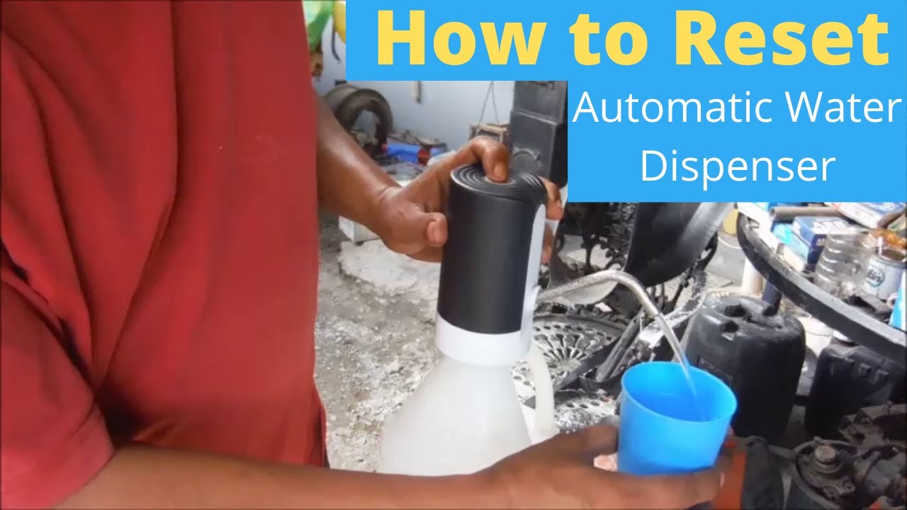 How to Reset Automatic Water Dispenser - YouTube