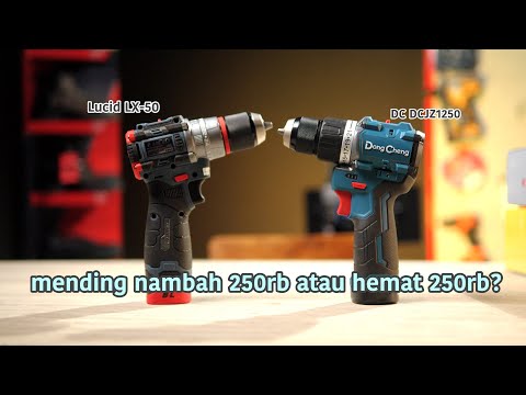 ulasan singkat perbandingan bor viral terbaru!! - LUCID LX-50 vs DONGCHENG DCJZ1250i CORDLESS DRILL