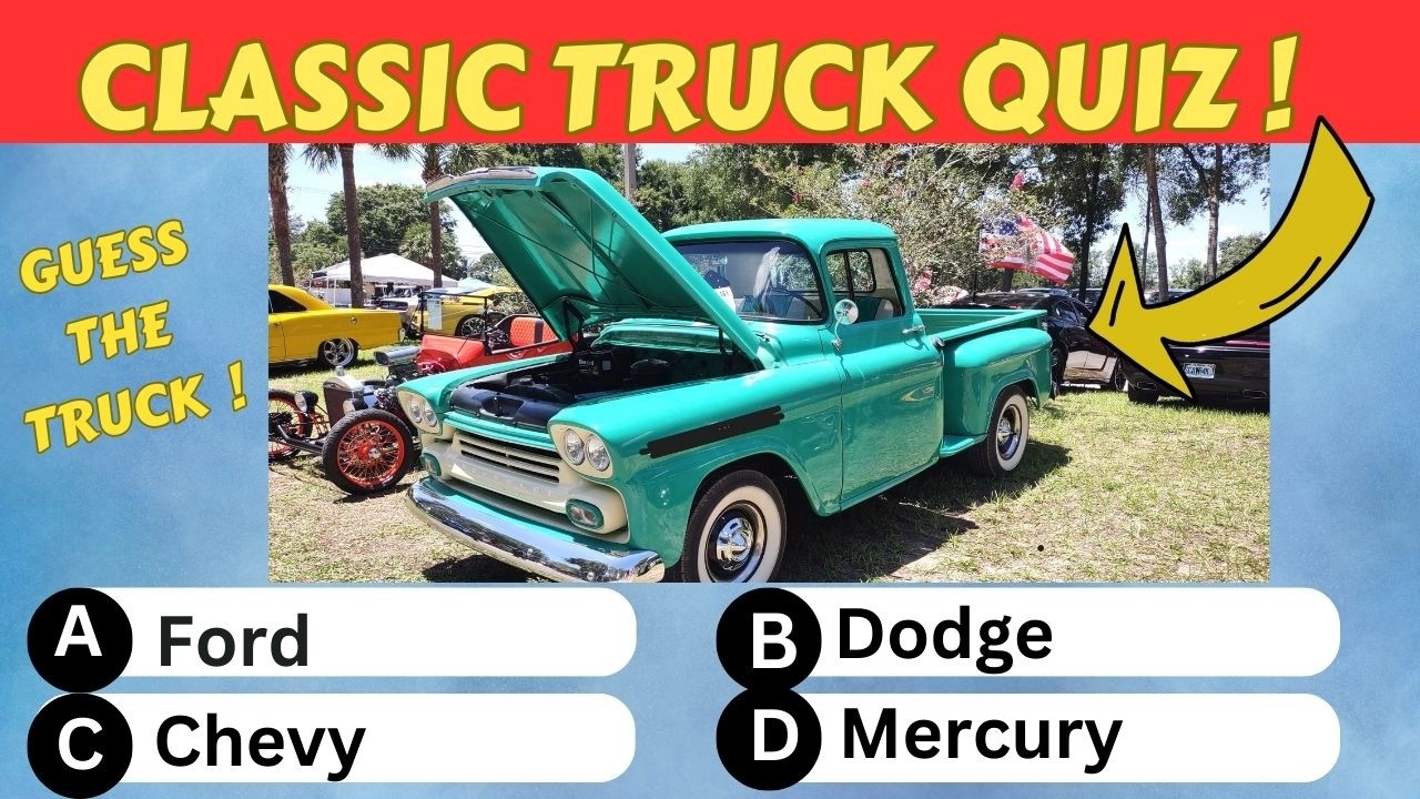 HOW MANY CLASSIC TRUCKS CAN YOU GUESS?-Classic TRUCK Quiz - YouTube