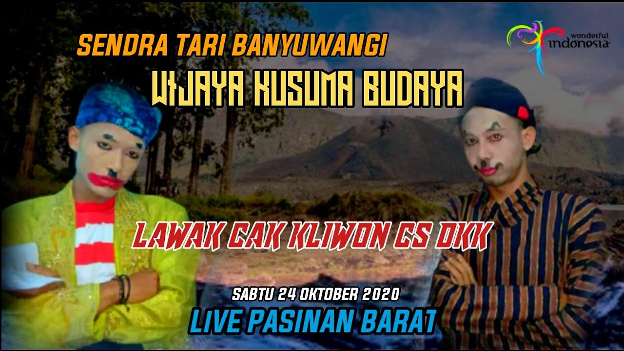 LAWAK CAK KLIWON CS DKK || WIJAYA KUSUMA BUDAYA || LIVE PASINAN BARAT ...