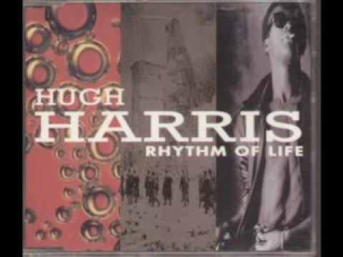 Hugh Harris - Rhythm of Life (Uncle Buck Remix) - YouTube