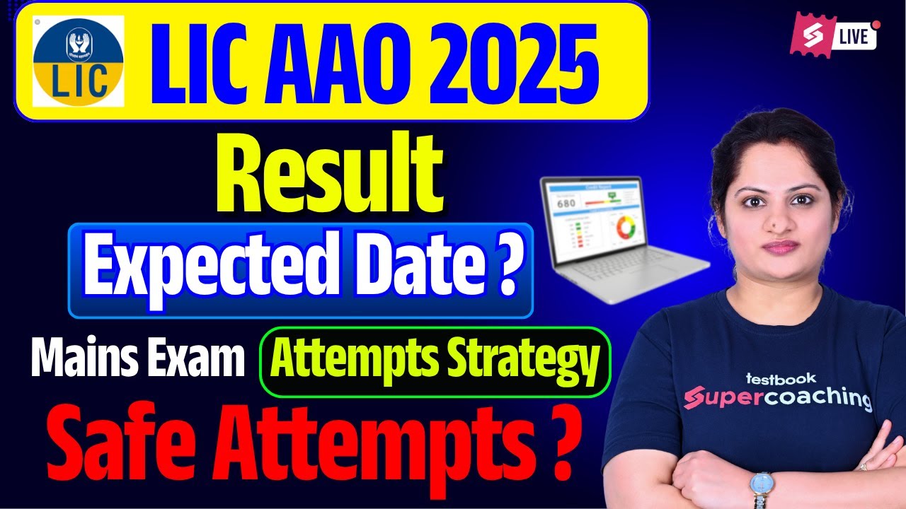 LIC AAO Result 2025 | LIC AAO Mains Mains Strategy | LIC AAO Safe Score ...