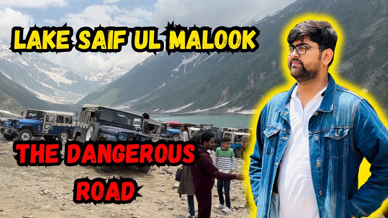 LAKE SAIFUL Malook|Naran Kagan |Pakistan Beauty - YouTube