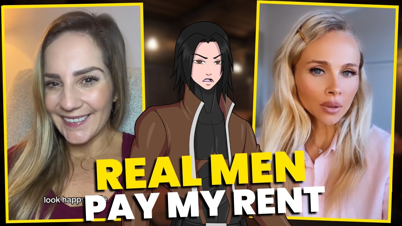 High Value Woman DEMANDS You Pay Her Rent - YouTube