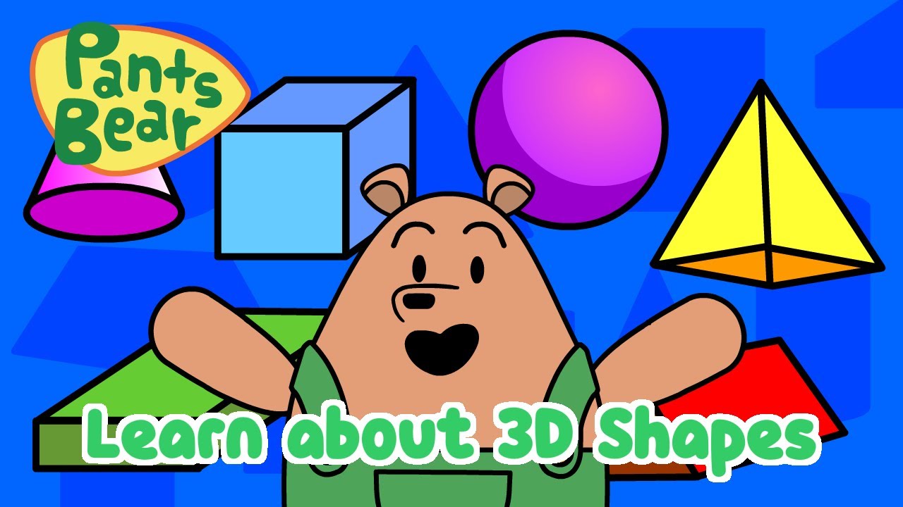 3D Shapes | Geometry for Kids | Learning Shapes | #PantsBear - YouTube