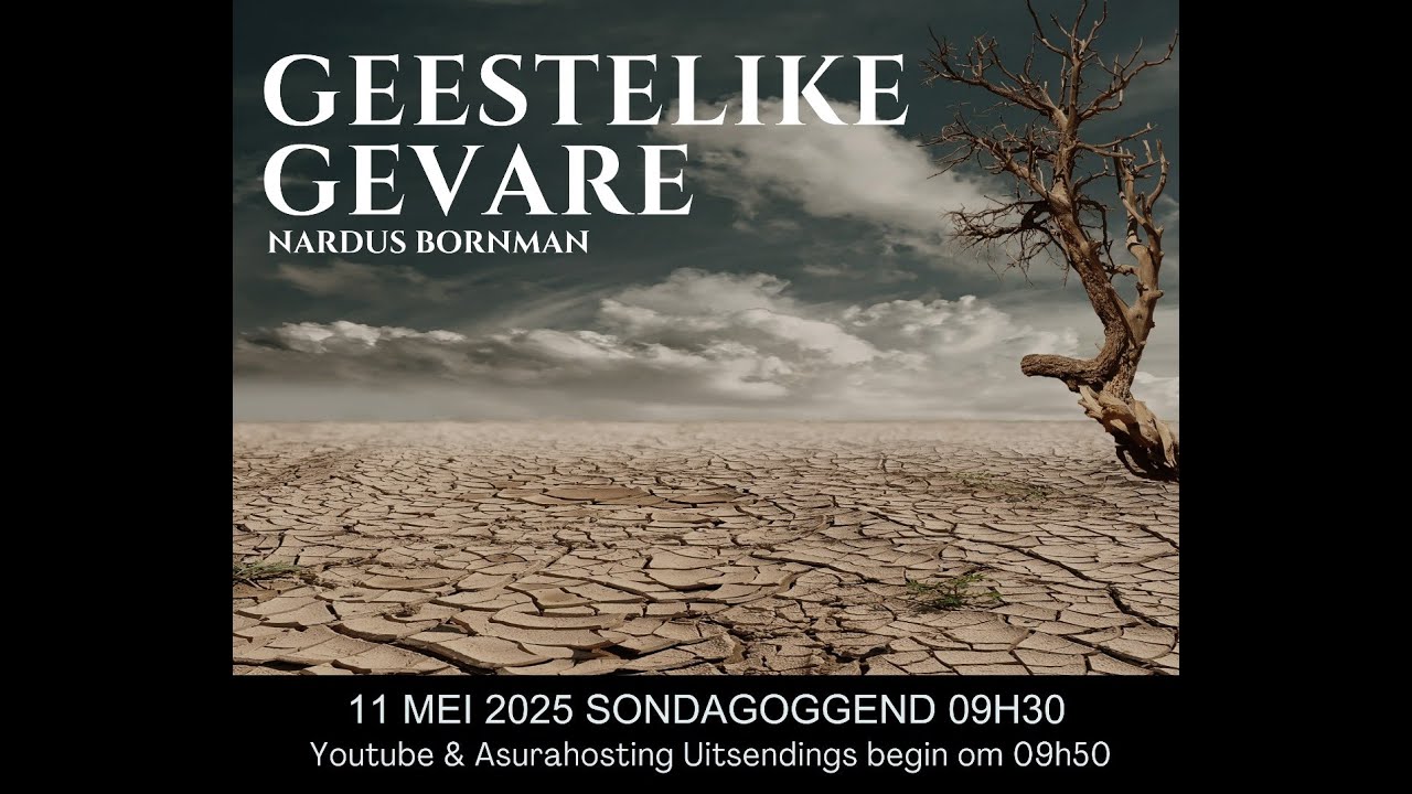 Geestelike Gevare | Ds Nardus Bornman - YouTube