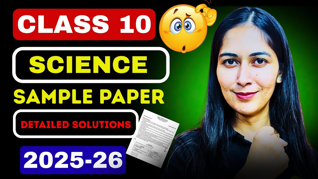 CBSE Class 10 Science Solved Sample Paper 2025-26 | Class 10 Science ...