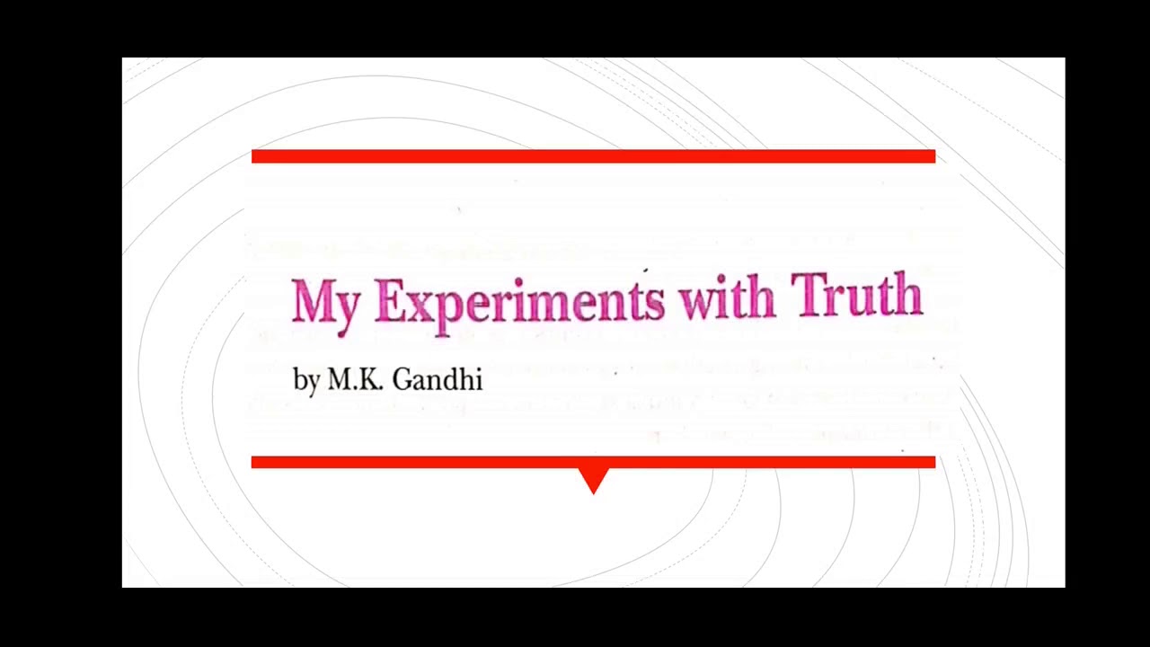 My Experiments With Truth - YouTube