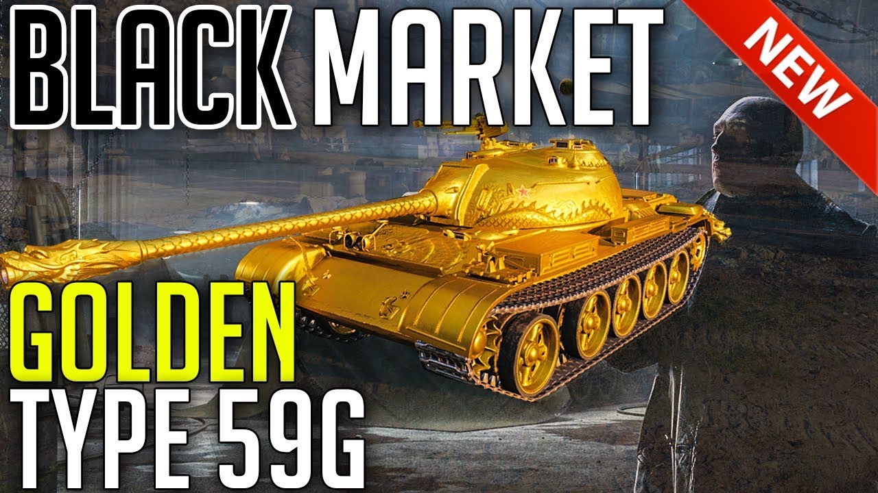New Black Market - Premiums for Credits and Golden Type 59G World of ...