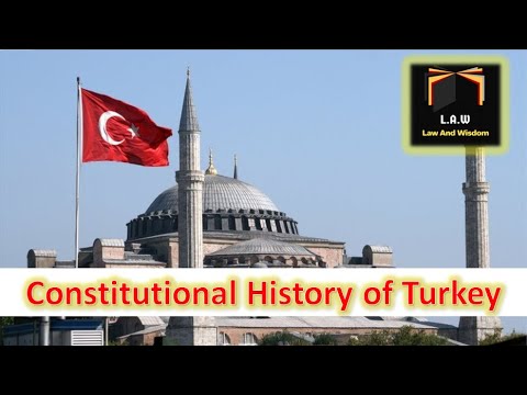 Constitutional History of Turkey || Constitution of Turkey || Political ...
