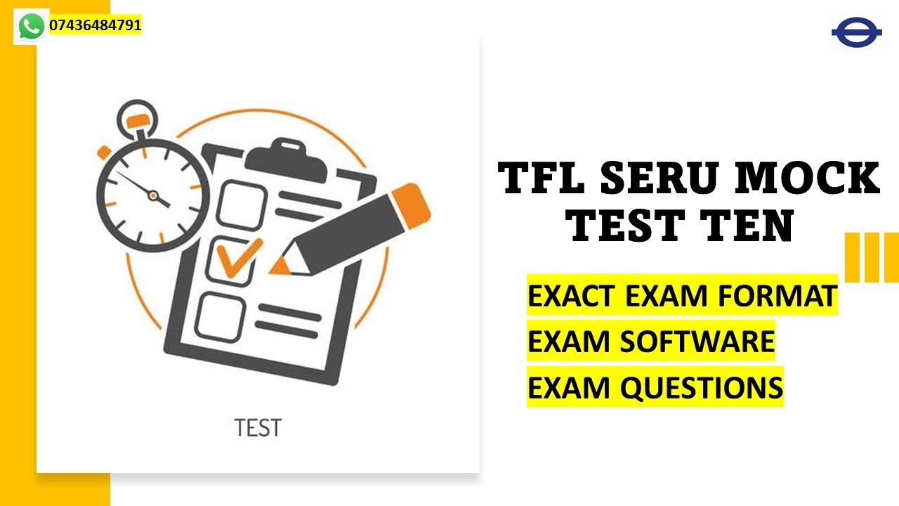 TfL SERU Mock Test Number 10 of 15. SERU Training. SERU Exam Software ...