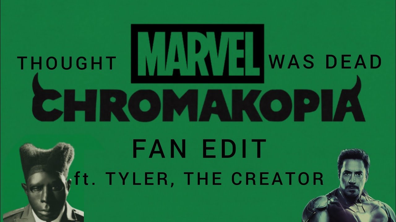 Marvel/MCU || Thought I Was Dead || Fan Edit ft. @TylerTheCreator # ...