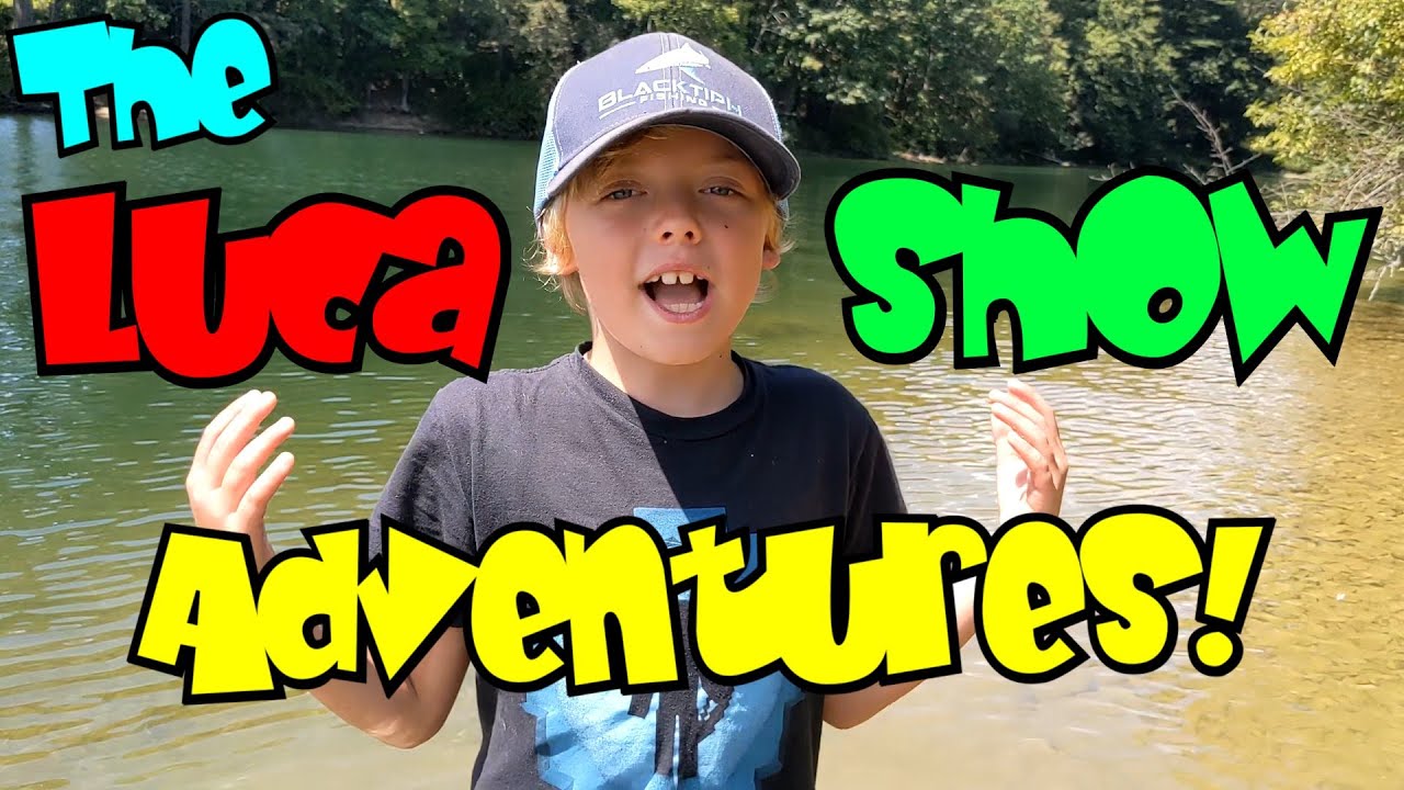 The Luca Show Adventures! - Fishing w/ Luca - YouTube