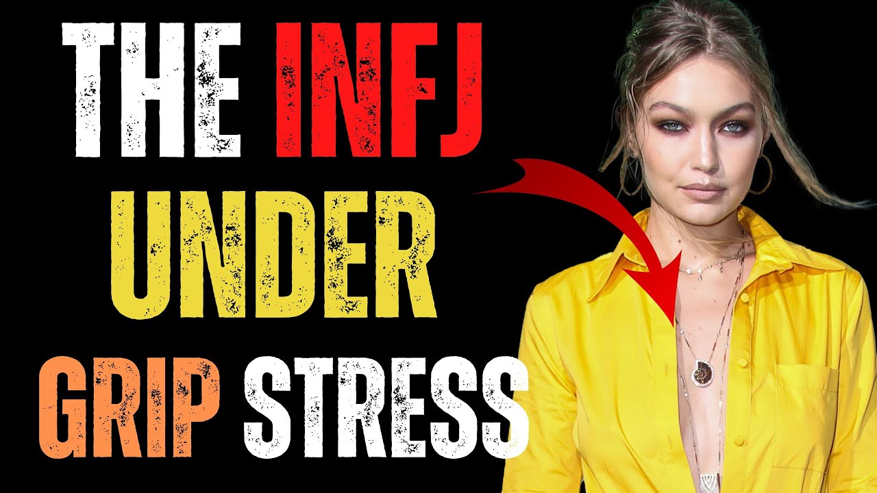 Grip Stress & The INFJ: How to Take it Easy When it All Becomes Too ...
