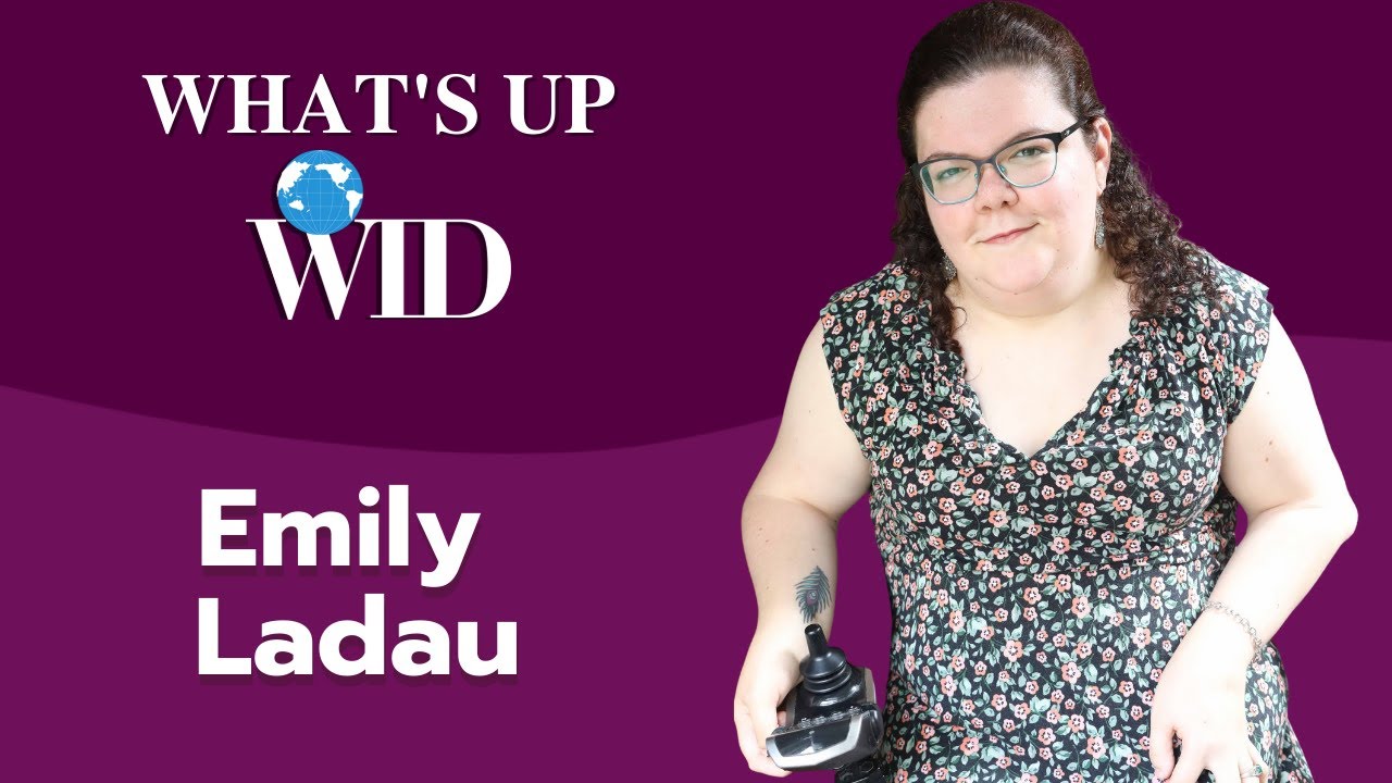 What's Up WID | Demystifying Disability with Emily Ladau - YouTube