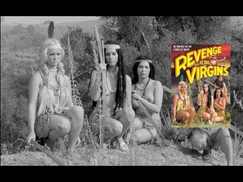 Revenge of The Naked virgins - FULL MOVIE