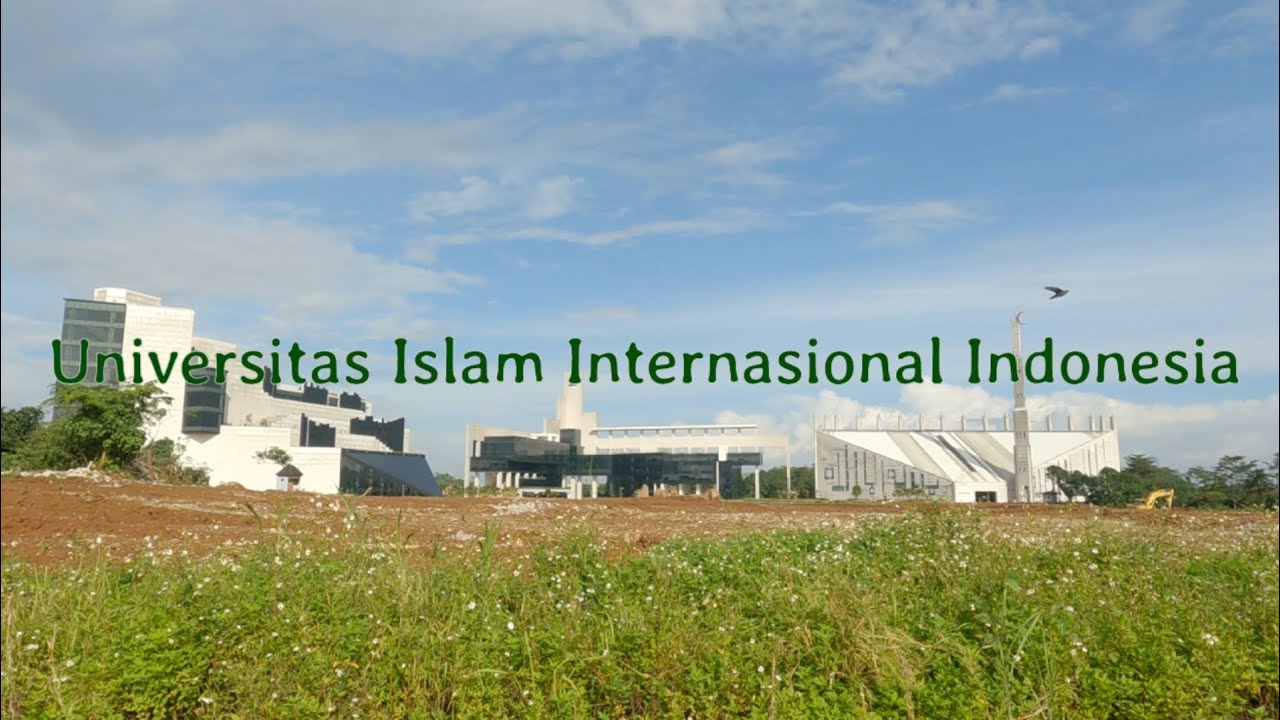 Universitas Islam Internasional Indonesia - UIII - YouTube