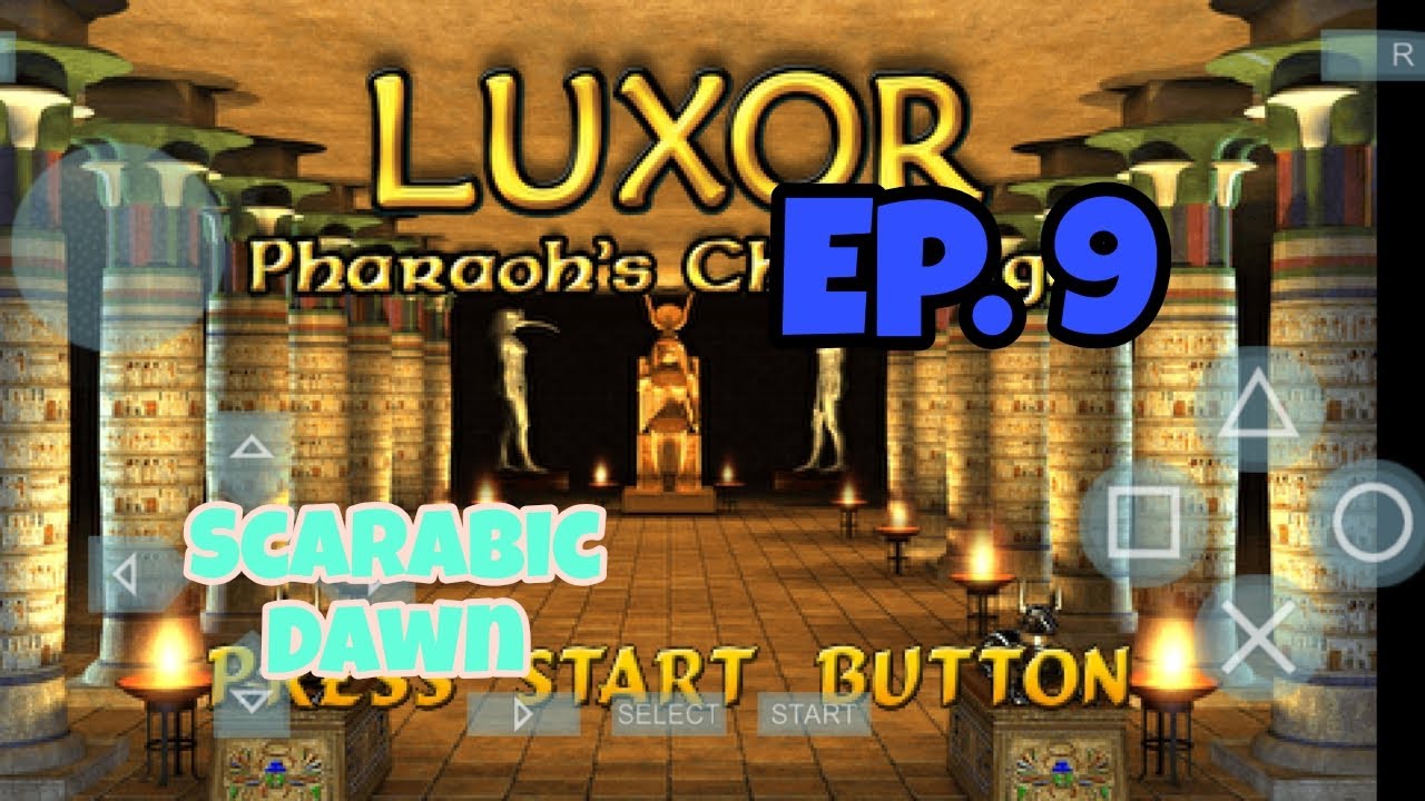 Scarabic Dawn. Luxor: Pharaoh's Challenge/Luxor 2 Ep. 9 - YouTube
