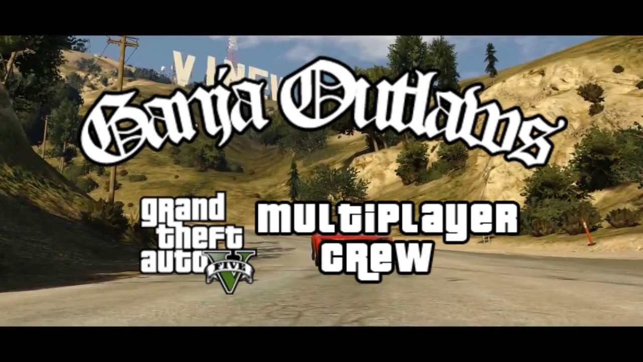 GTA V multiplayer crew promo Ganja Outlaws. - YouTube