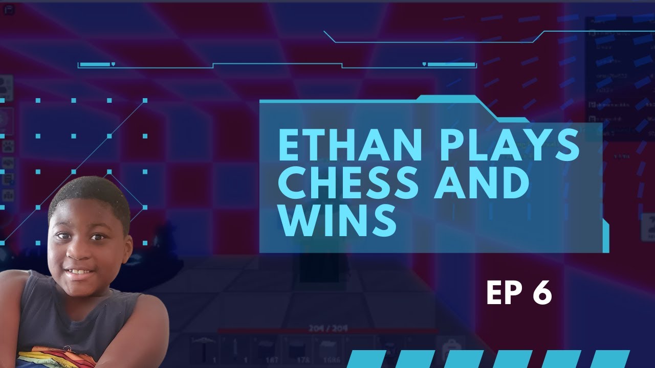 Ethan Plays Chess and Wins - A Beginner's Guide to Conquering the Board - YouTube