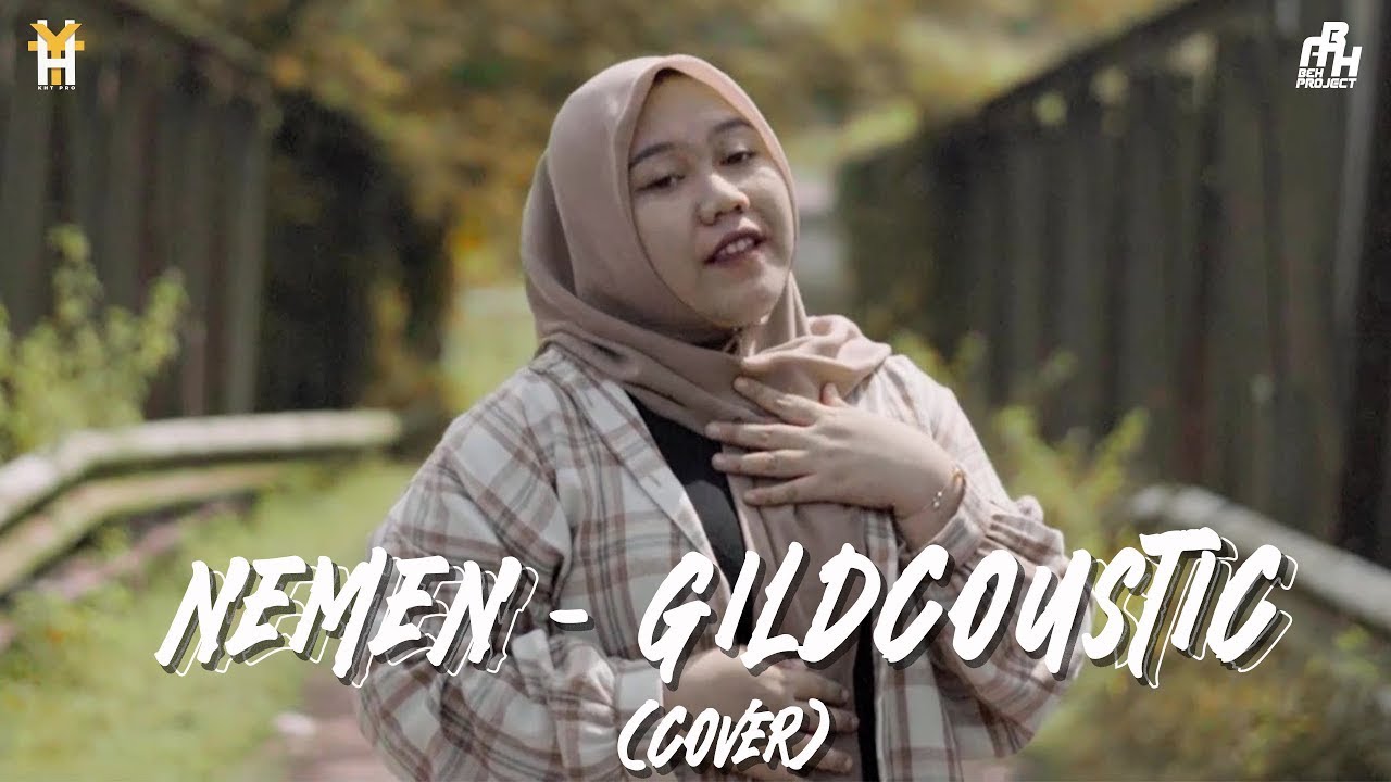 NEMEN - GILDCOUSTIC cover ARFIANA - YouTube