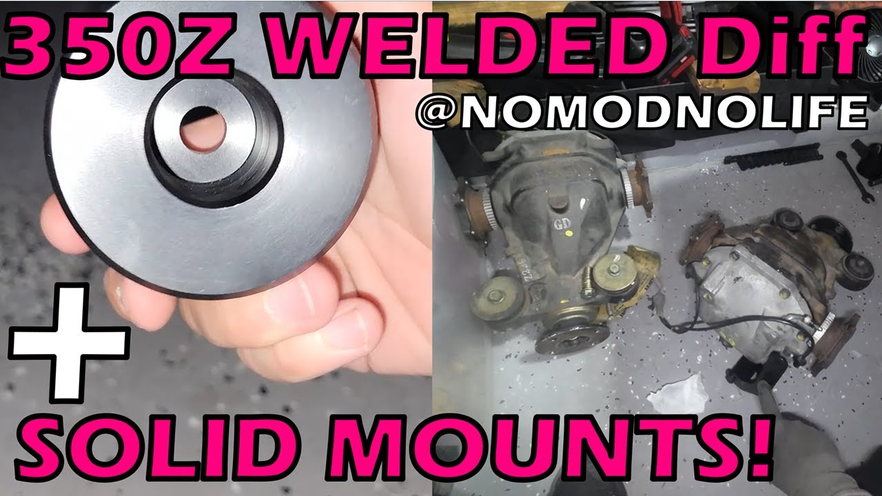 350Z Welded Differential + Solid Mount and Diff Brace 4K @nomodnolife - YouTube