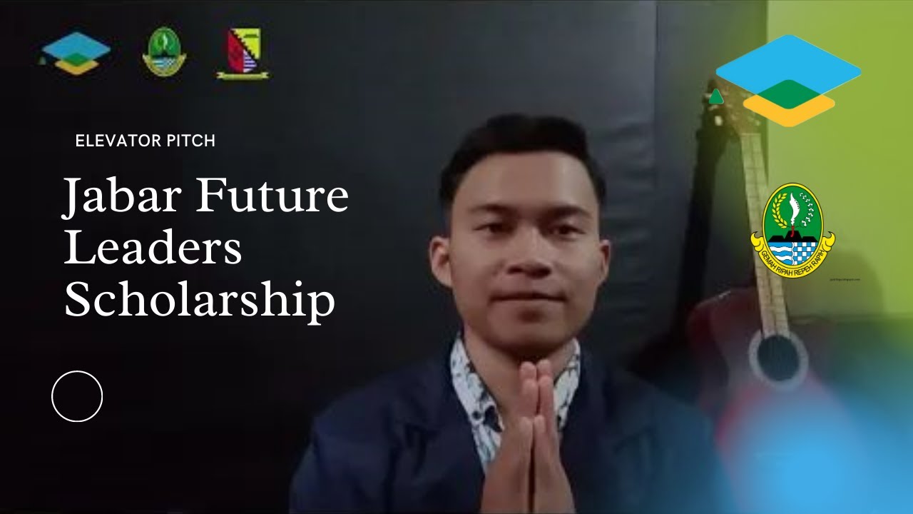 ELEVATOR PITCH JABAR FUTURE LEADERS SHOLARSHIP 2023 - JATNIKA FAHMI ...