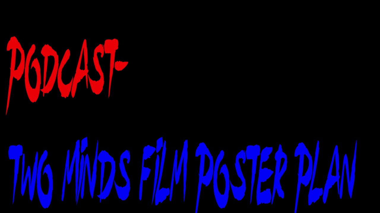 Film Poster Podcast- Two Minds - YouTube