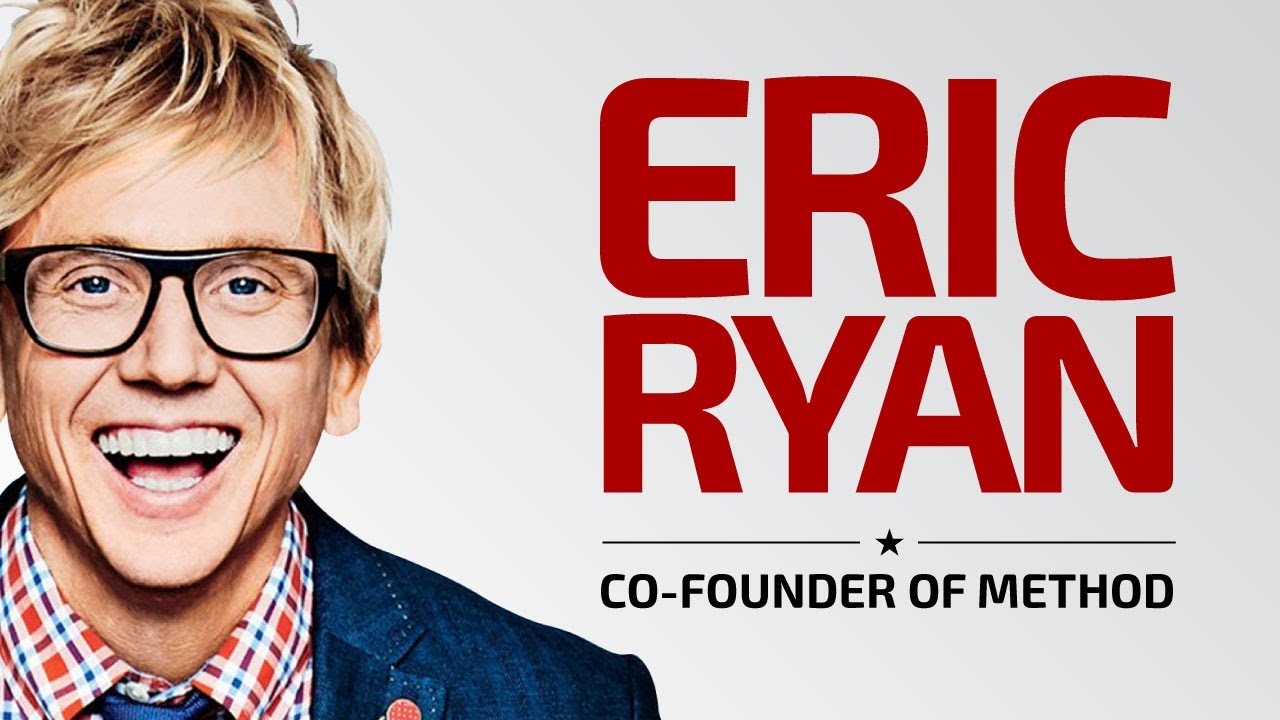 Building a Culture of Innovation - Eric Ryan, Co-Founder of Method ...