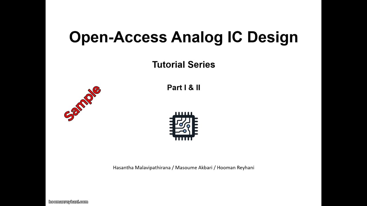 Tutorial - Open-Access Analog IC Design (2022) - YouTube