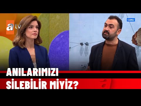 Anılarımızın hangisini hatırlıyoruz? - atv Haber 28 Ekim 2021