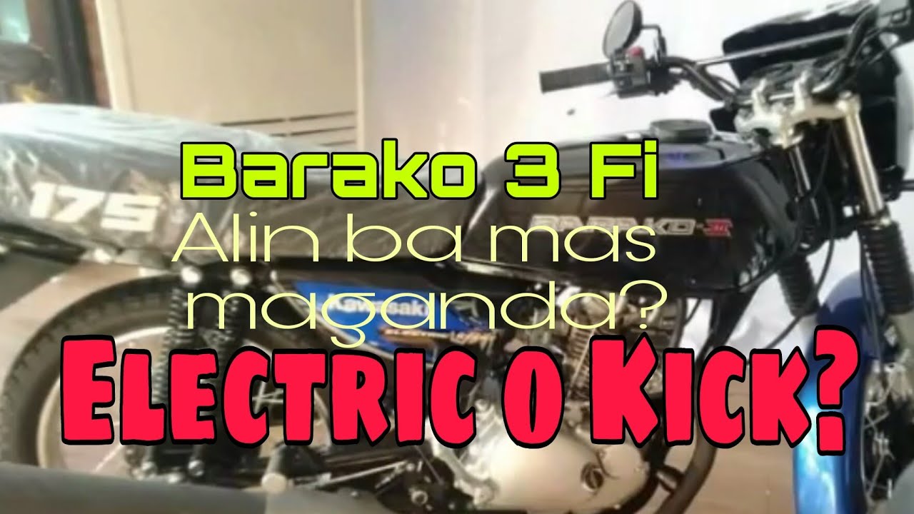 Barako 3 Fi, kung bibili ka nito Electric Start ang piliin mo! - YouTube