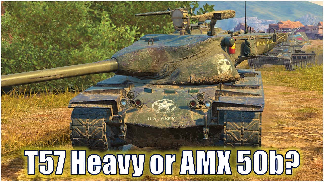T57 Heavy or AMX 50b? WoT Blitz - YouTube