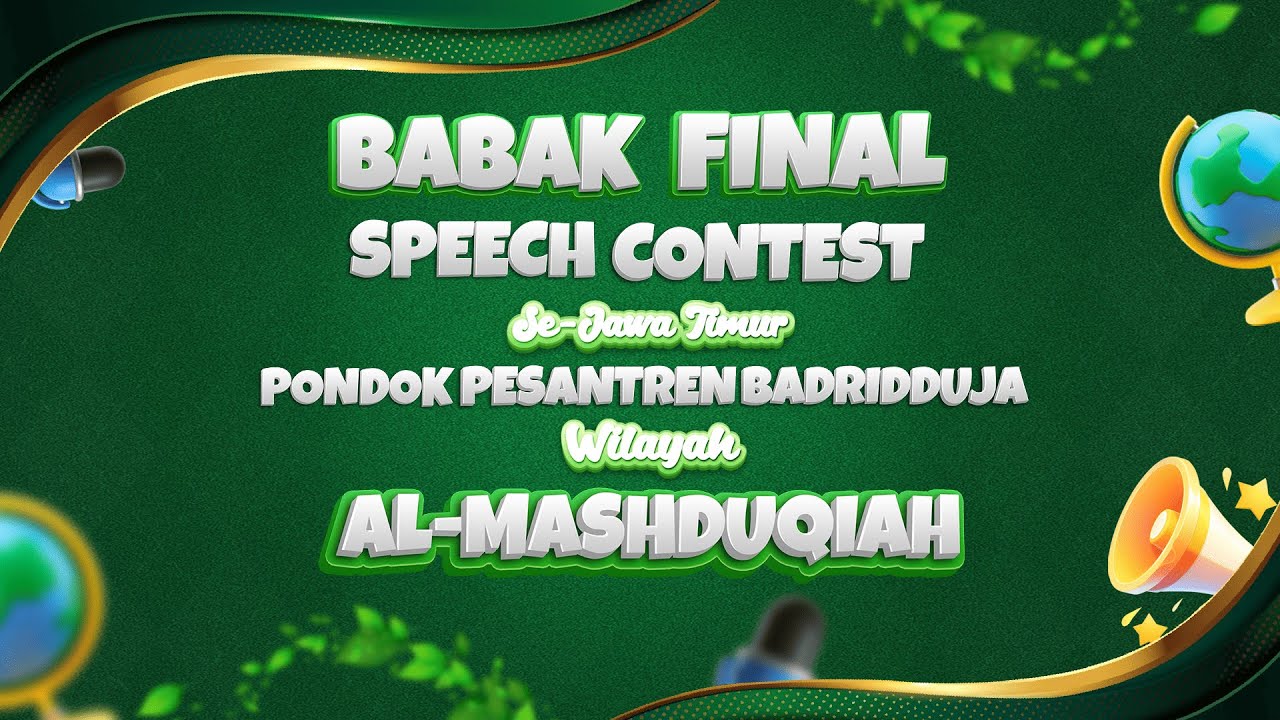 🔴LIVE STREAMING | BABAK FINAL SPEECH CONTEST SE-JAWA TIMUR | PONDOK ...