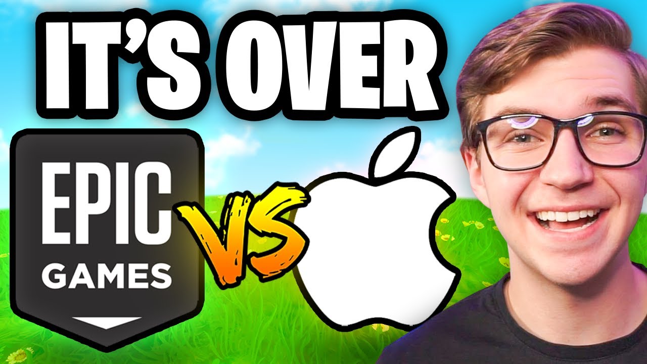 It's Finally Over. Epic Games vs Apple is FINISHED! - YouTube