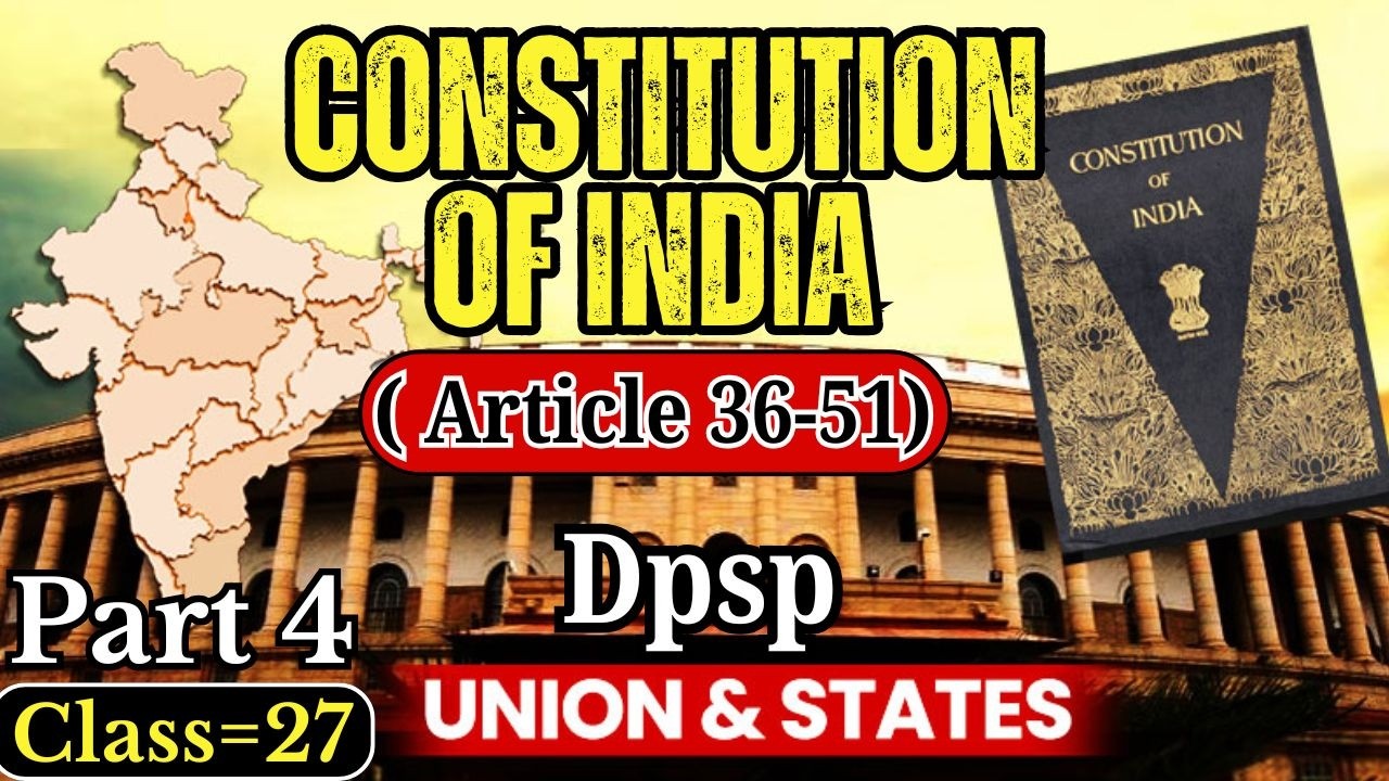 #27 Indian Constitution Citizenship Article 36-51 Part-4 Polity | SSC ...