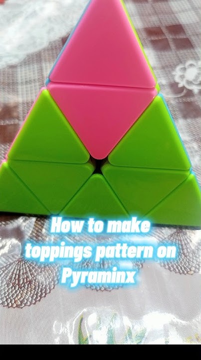 How to make Toppings pattern on Pyraminx Cube. || Speed Cubers King ...