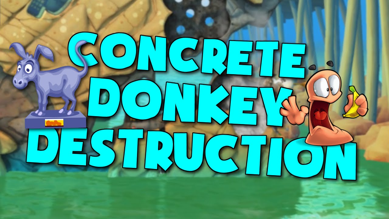CONCRETE DONKEY DESTRUCTION (Worms Revolution - Funny Moments) - YouTube
