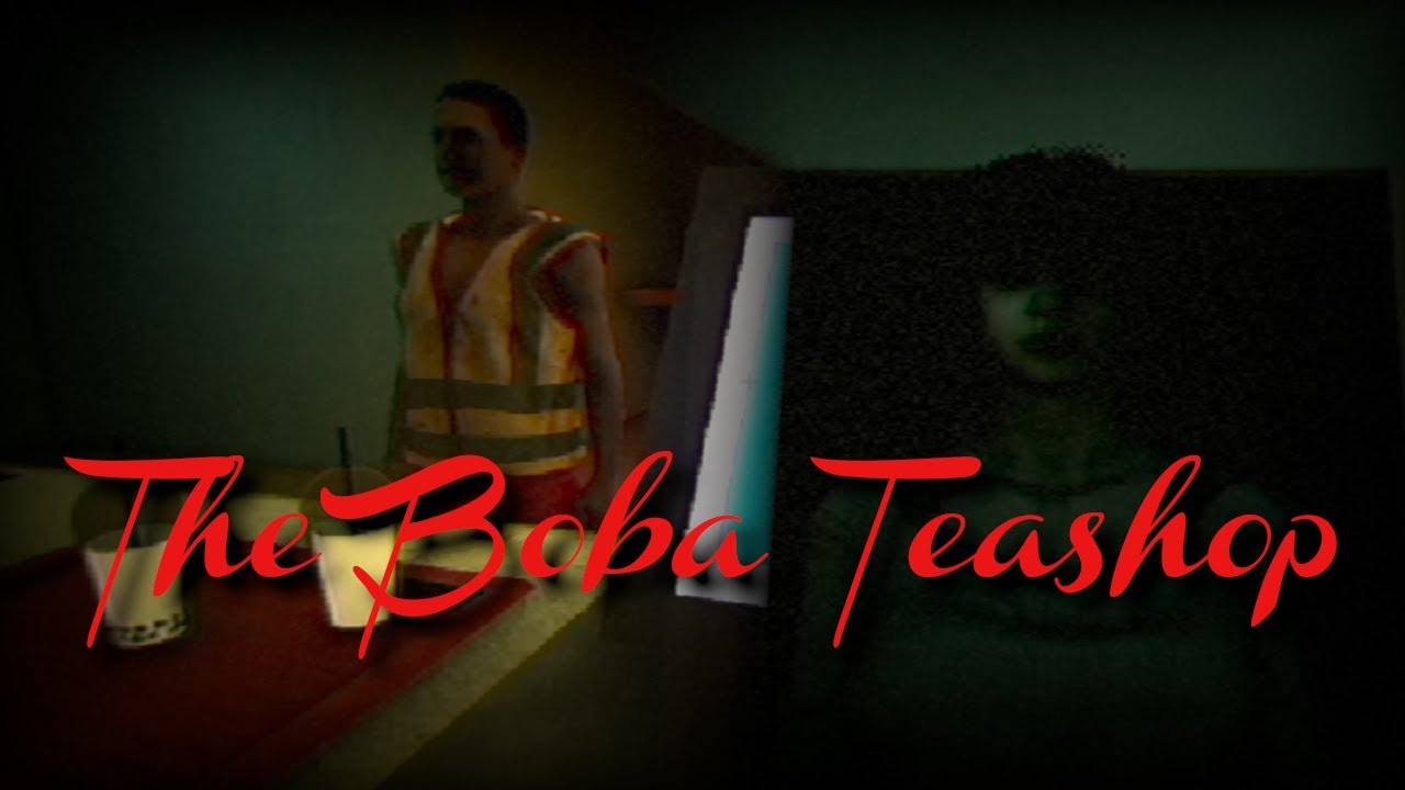 Bobe Is Making Boba For You! - The Boba Teashop Indie Horror Game - YouTube