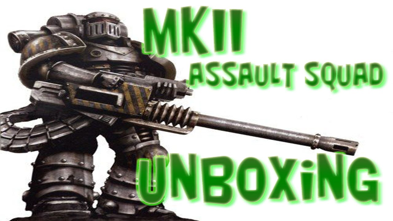Legion MKII Assault Squad Unboxing - YouTube